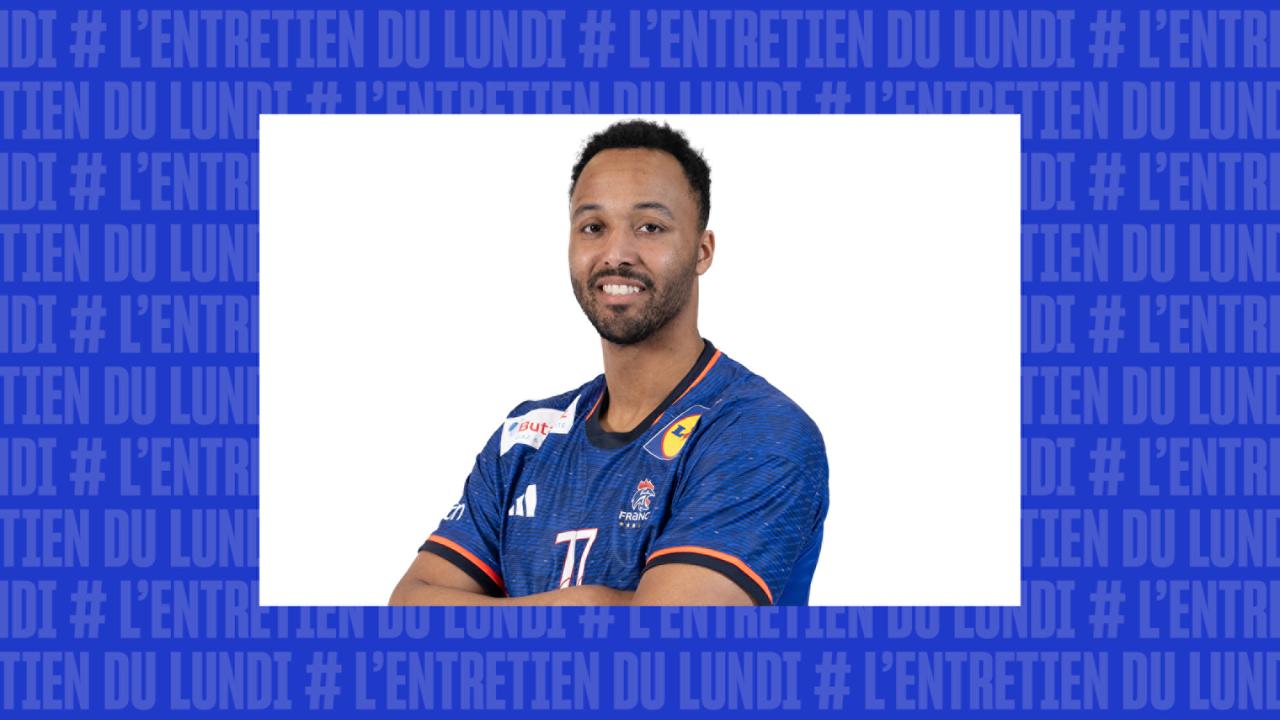 Entretien du lundi - Timothey N'Guessan - FFHandball